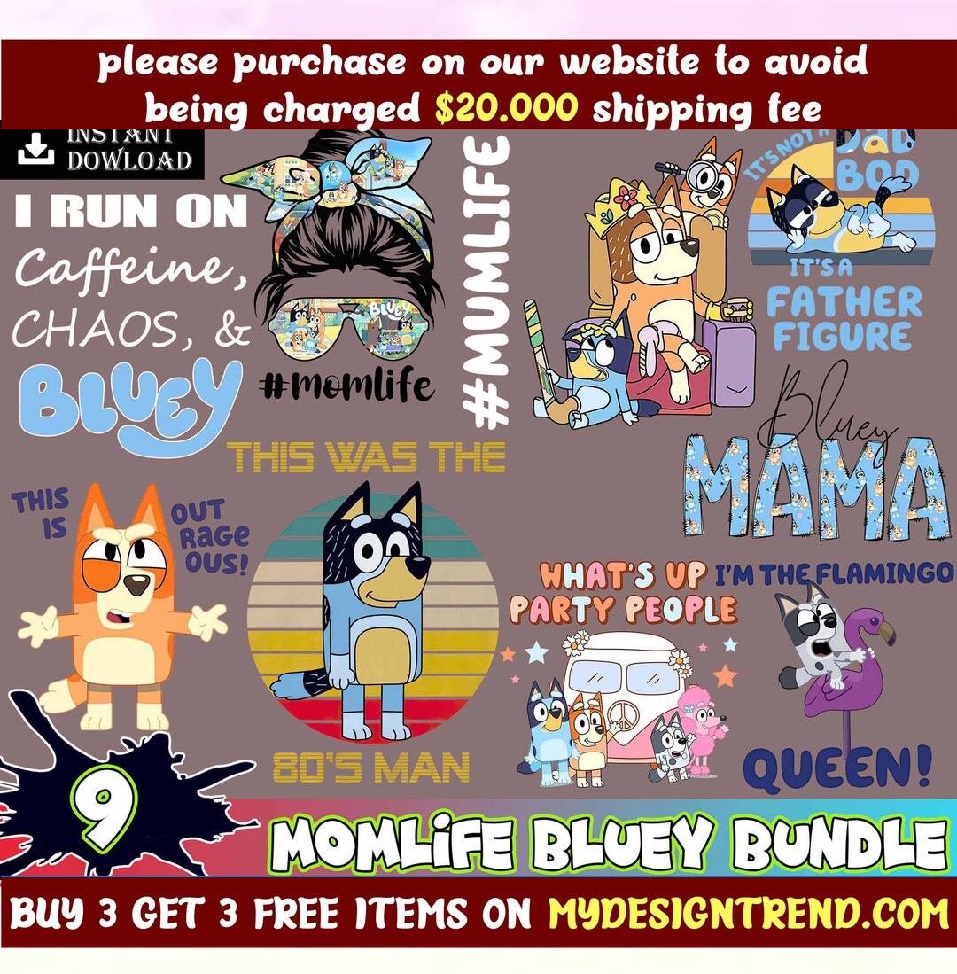Momlife Bluey Bundle Png, Mega Blue Dog Svg Bundle, Blue Dog Birthday ...