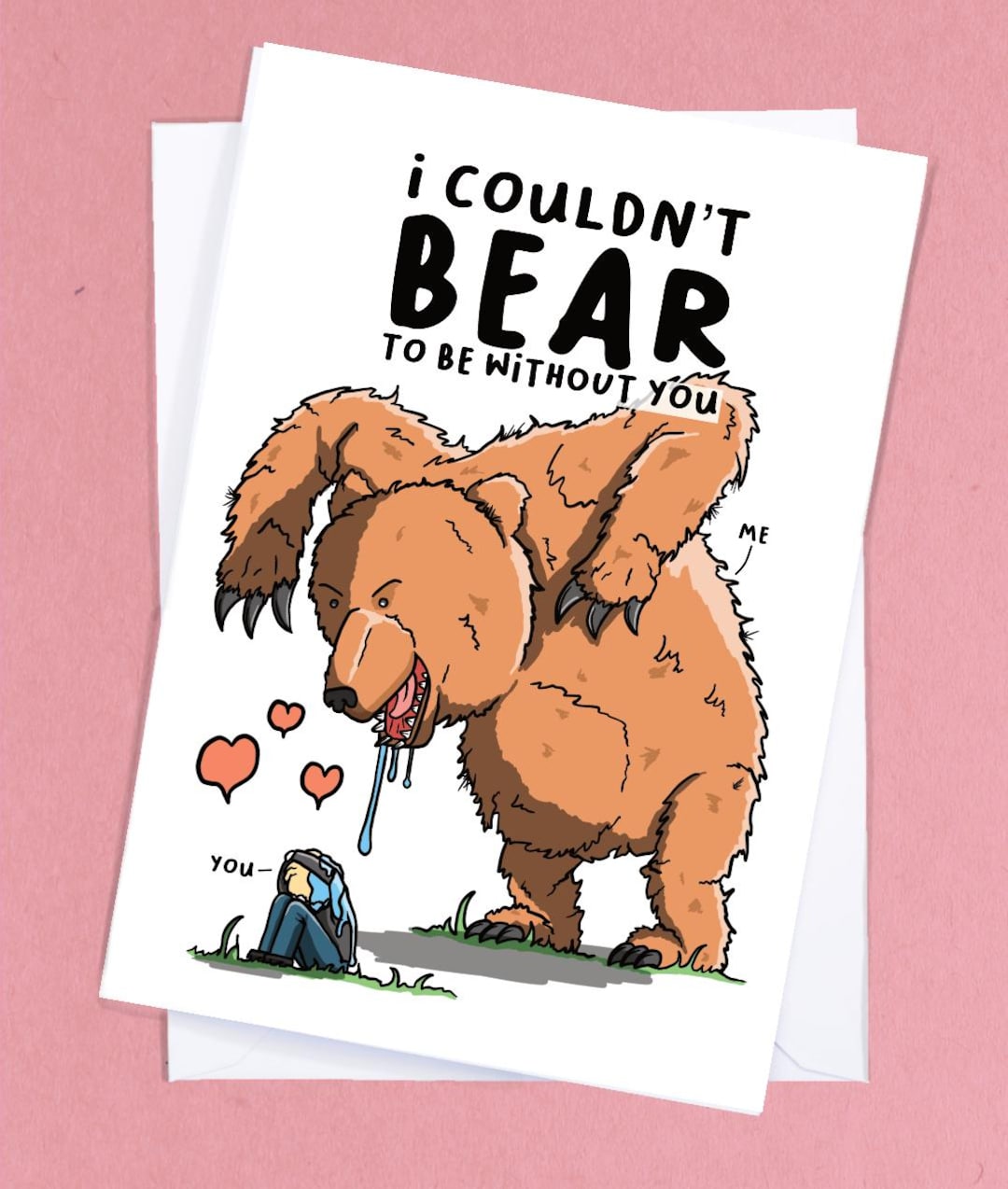 Funny Bear Pun Card / I Couldn't Bear to Be Without You / Bear ...