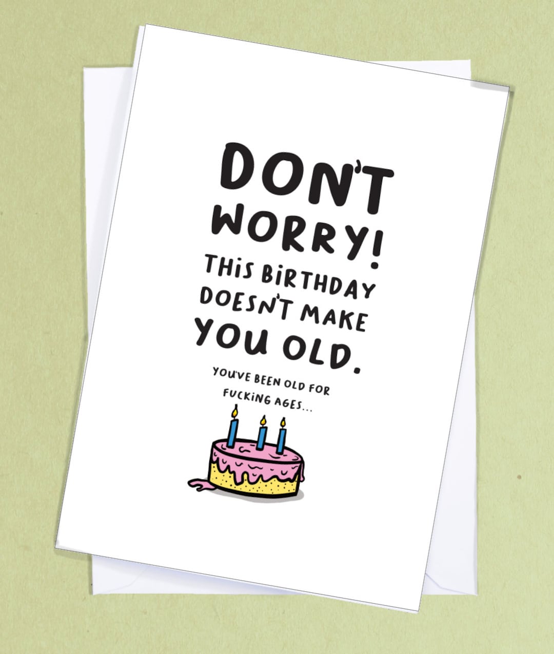 Funny Birthday Card / Mean Birthday Card / Old Age Card / Joke Birthday ...