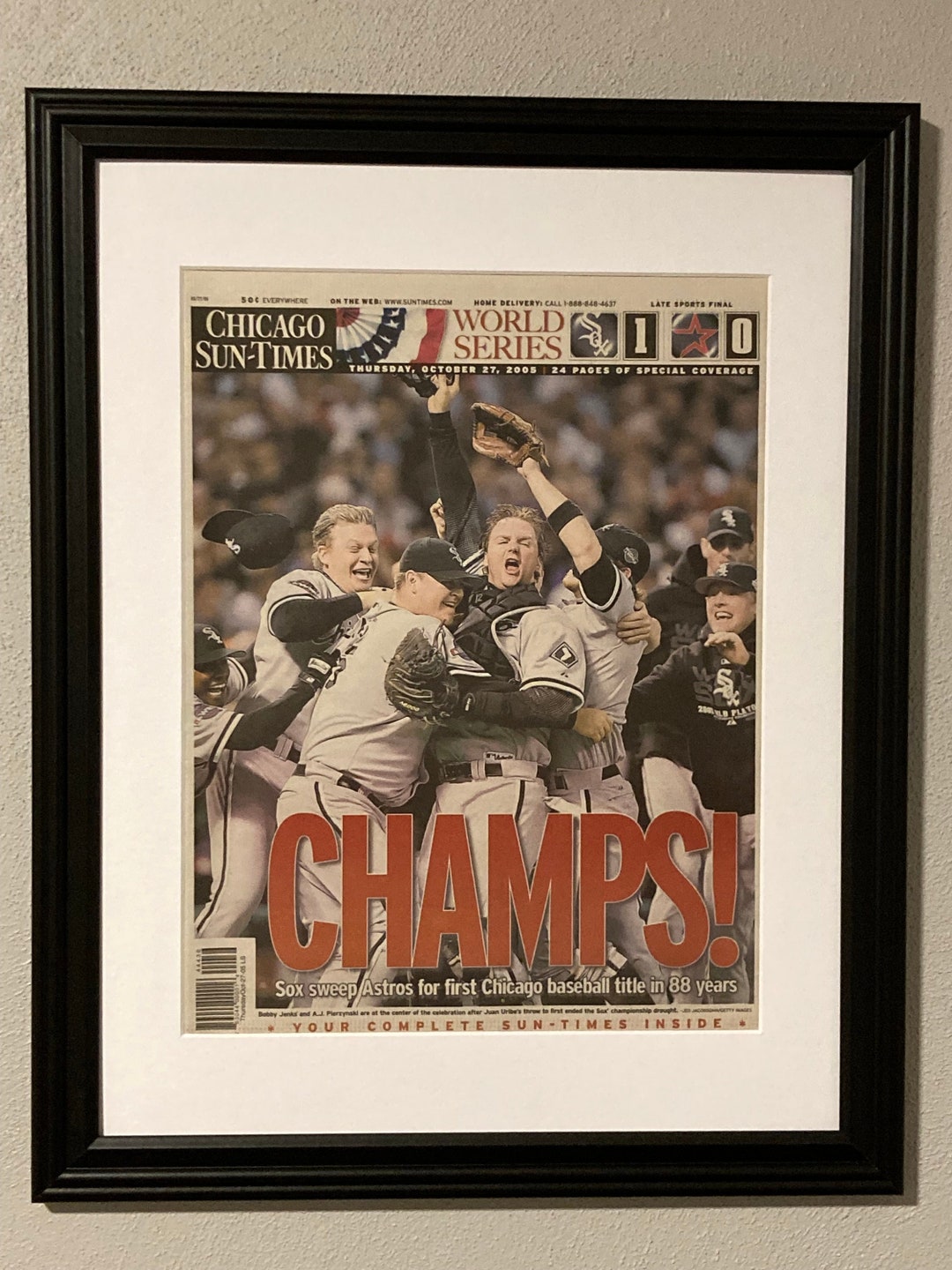 Chicago White Sox - 2005 World Series Champions - Sun Times Newspaper ...