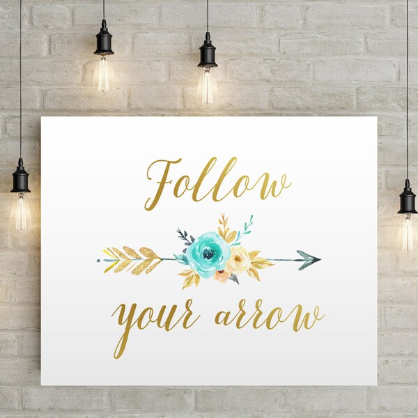 Follow Your Arrow - Etsy