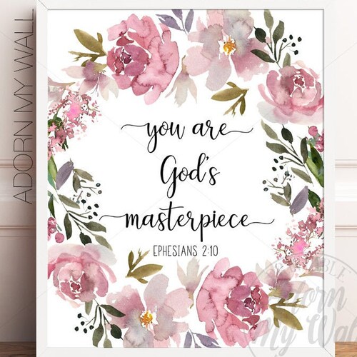 You Are Gods Masterpiece Printable Ephesians 2:10 Pink Floral | Etsy
