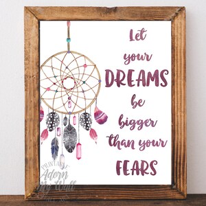 Inspirational Quote, Dreamcatcher Print, Dream Quote, Inspiration ...