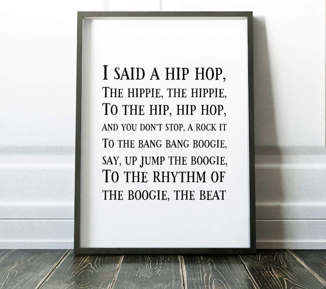 I Said A Hip Hop, Rappers Delight Print, Rapper Poster, Sugarhill Gang ...