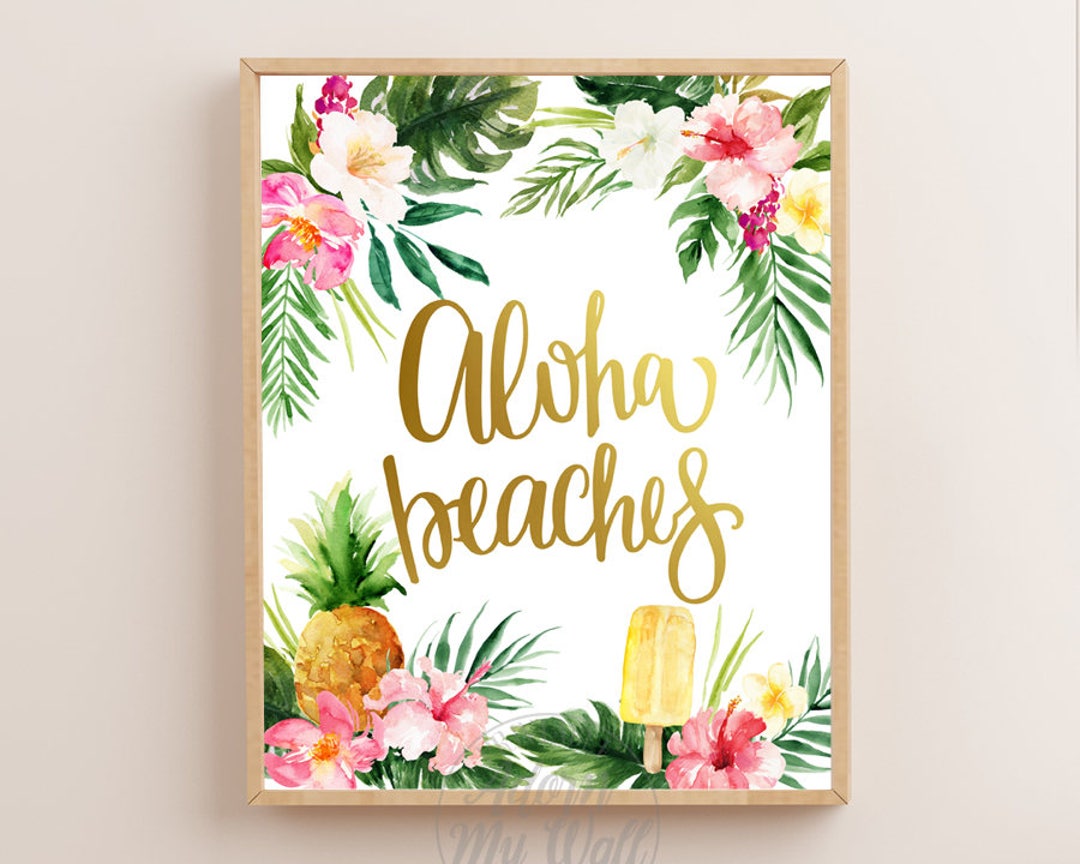 Aloha Beaches, Printable Wall Art, Aloha Beaches Print, Summer Print ...