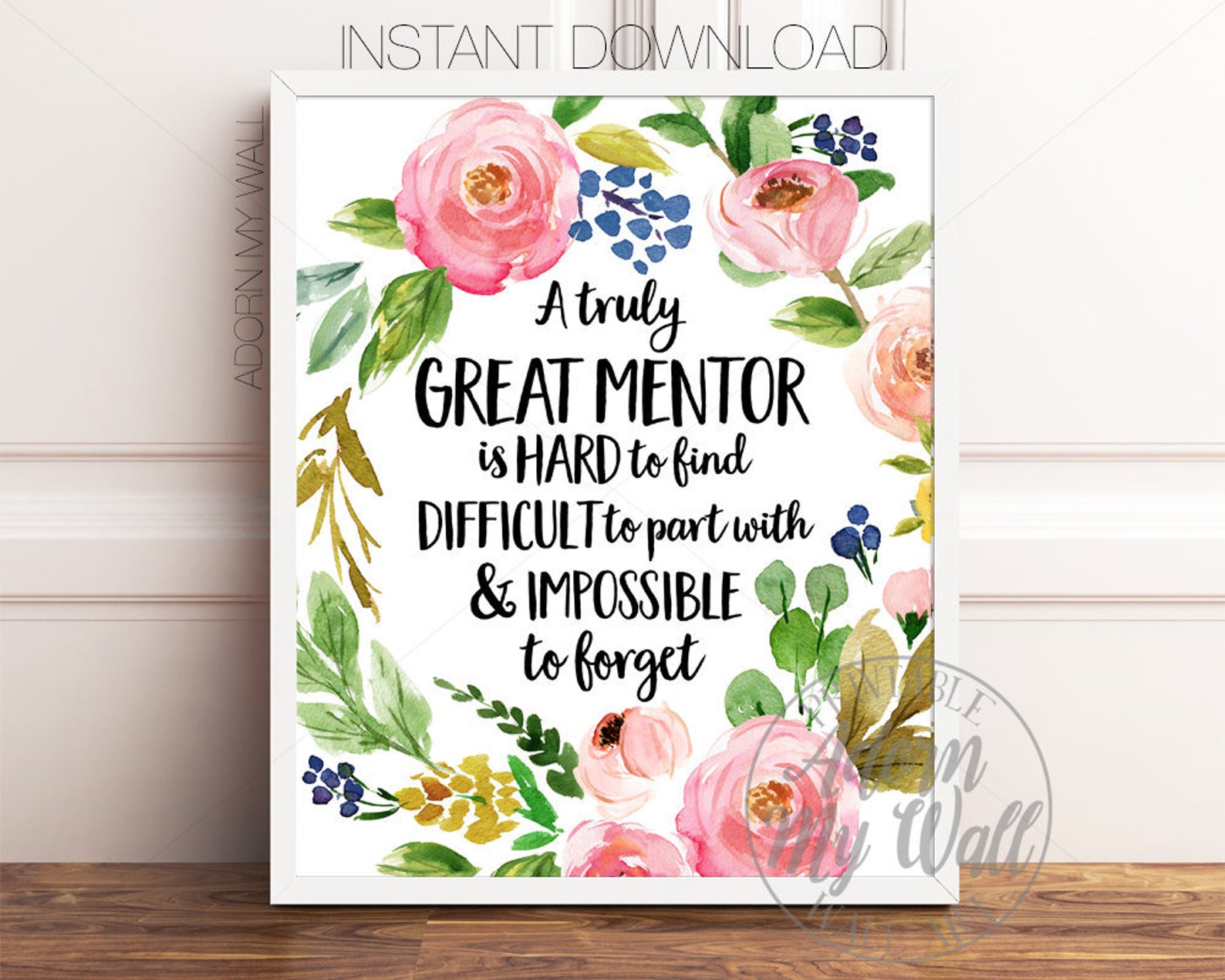 Mentor Gift Mentor Thank You Mentor Printable A Truly Great Etsy