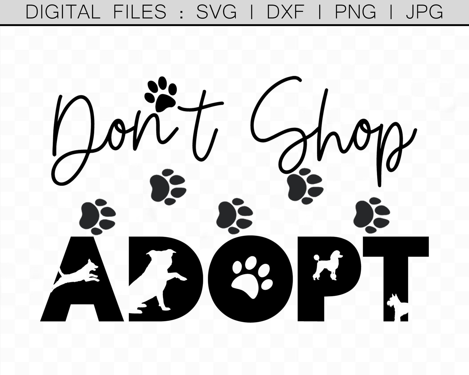 Don't Shop Adopt Svg Pet Adopt Me Rescue Dogs Svg Adopt | Etsy