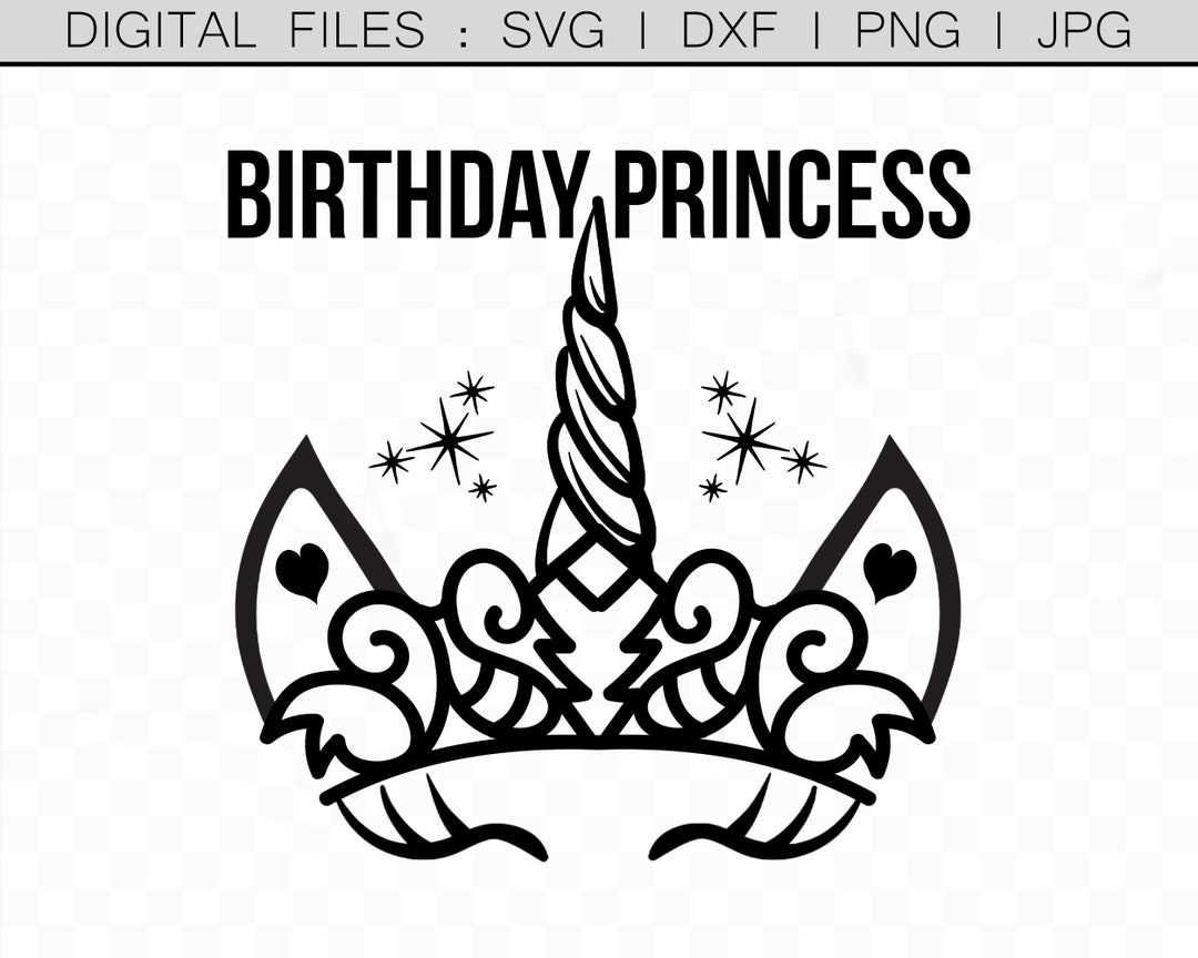 Birthday Princess Svg Birthday Girl Svg Unicorn Face Etsy Australia
