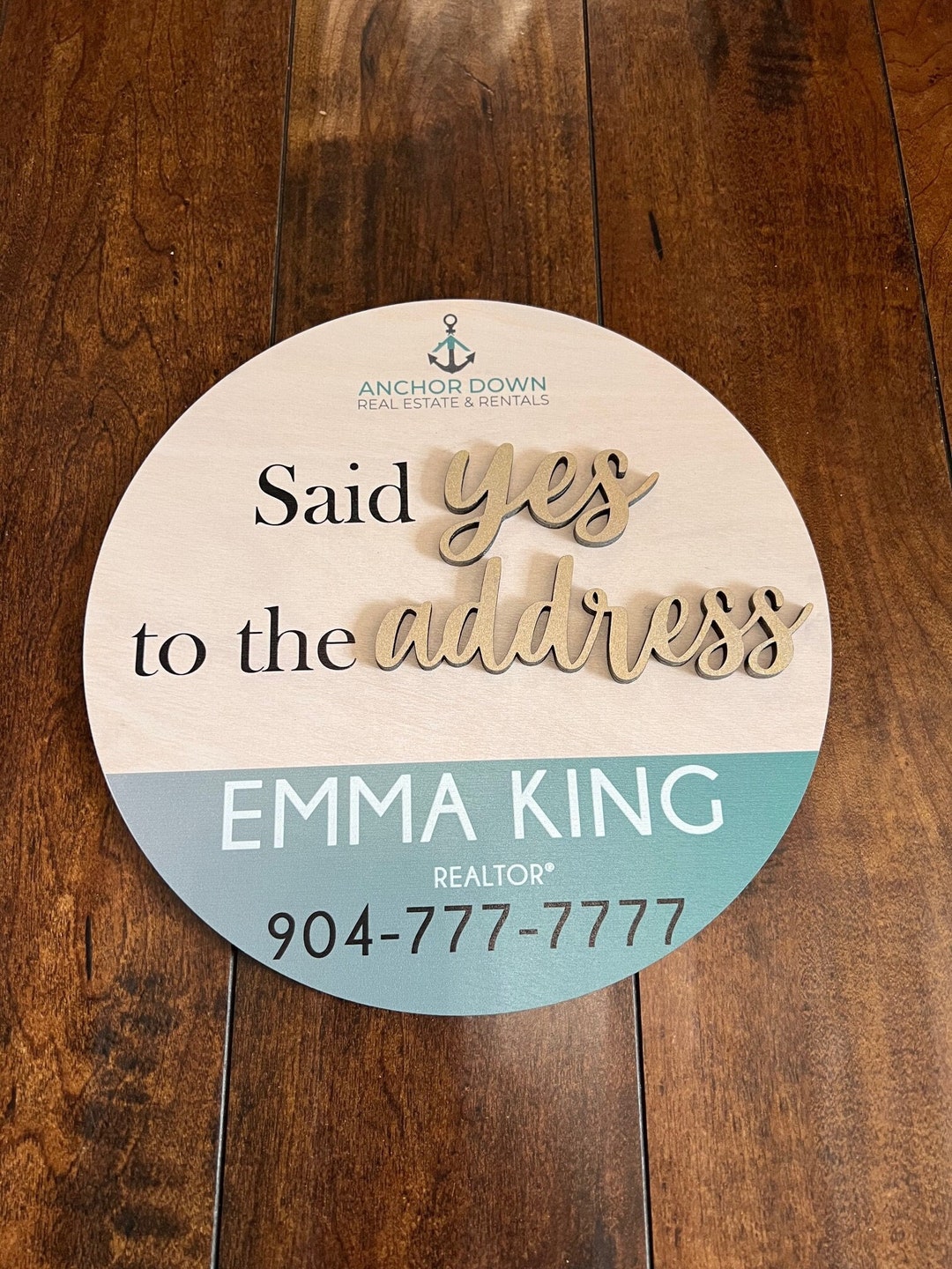 Wooden Round Real Estate Closing Sign, Said Yes to the Address, Custom ...