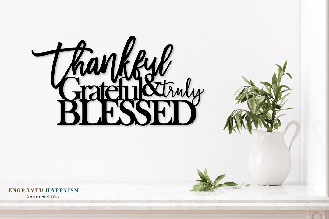 Thankful Grateful Blessed Wood Sign - Family Wall Decor - Etsy
