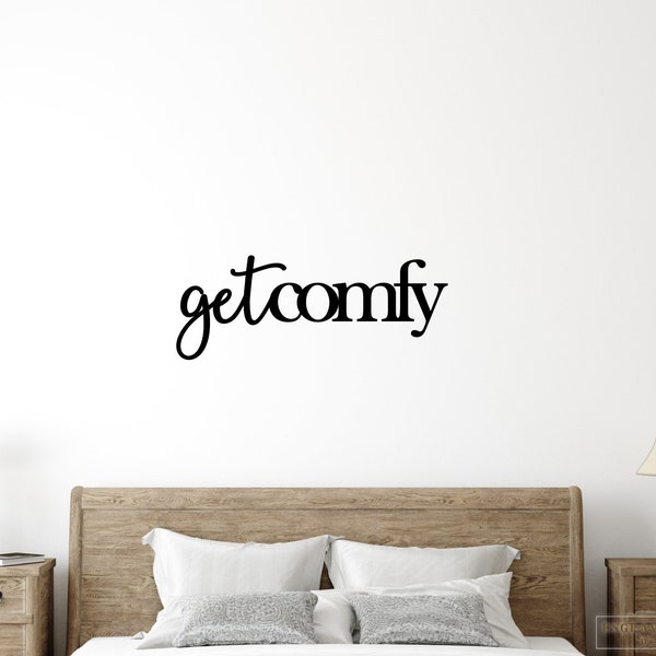 Get Comfy Sign - Etsy