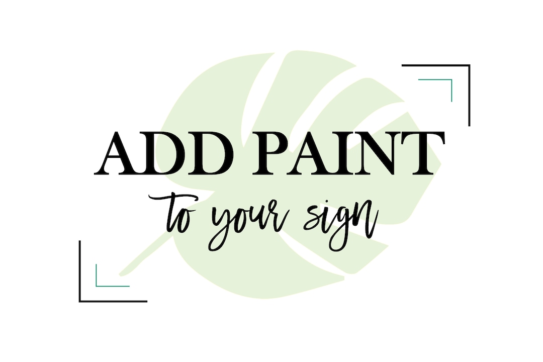 Add Paint to Your Sign - Mdf Sign Add on - Several Color Options - Etsy