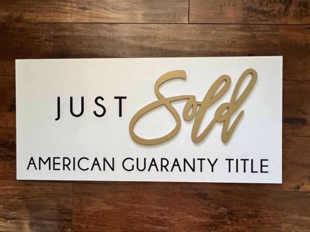 Real Estate Closing Sign, Just Sold Real Estate Sign, Real Estate Agent Closing Sign, Fun ...