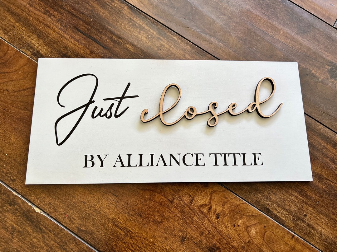 Real Estate Closing Sign, Just Closed Real Estate Sign, Real Estate ...