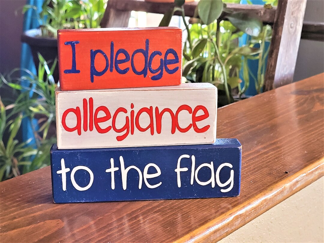 Wooden I Pledge Allegiance to the Flag Sign, Patriotic, Americana ...