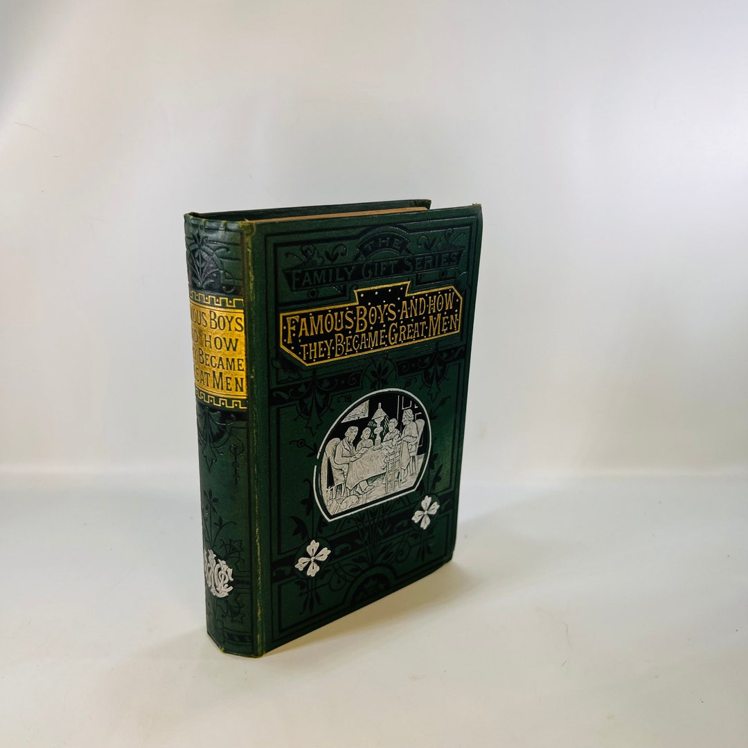 Famous Boys and How They Became Great Men With Illustrations Published ...