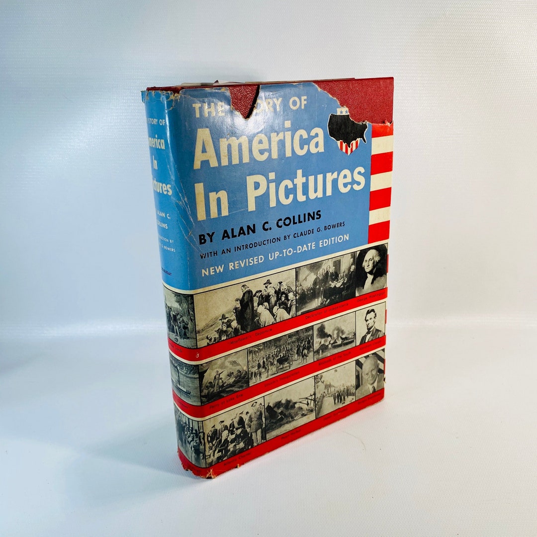 The Story of America in Pictures by Alan Collins 1956 Vintage Book - Etsy