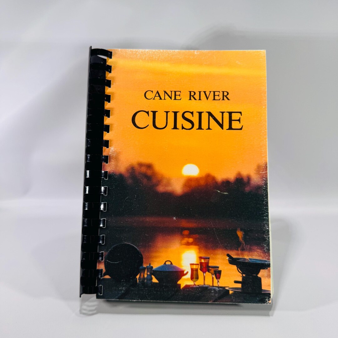 Cane River Cuisine Cookbook (1980) | Southern Recipes From Louisiana ...