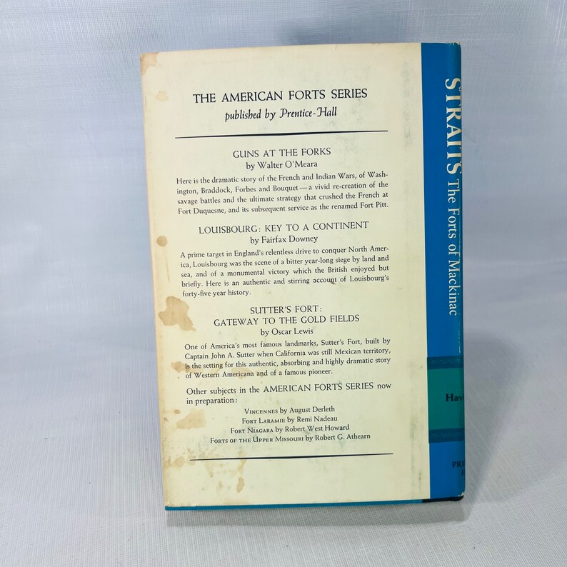 Three Flags at the Straits the Forts of Mackinac by Walter Havighurst ...