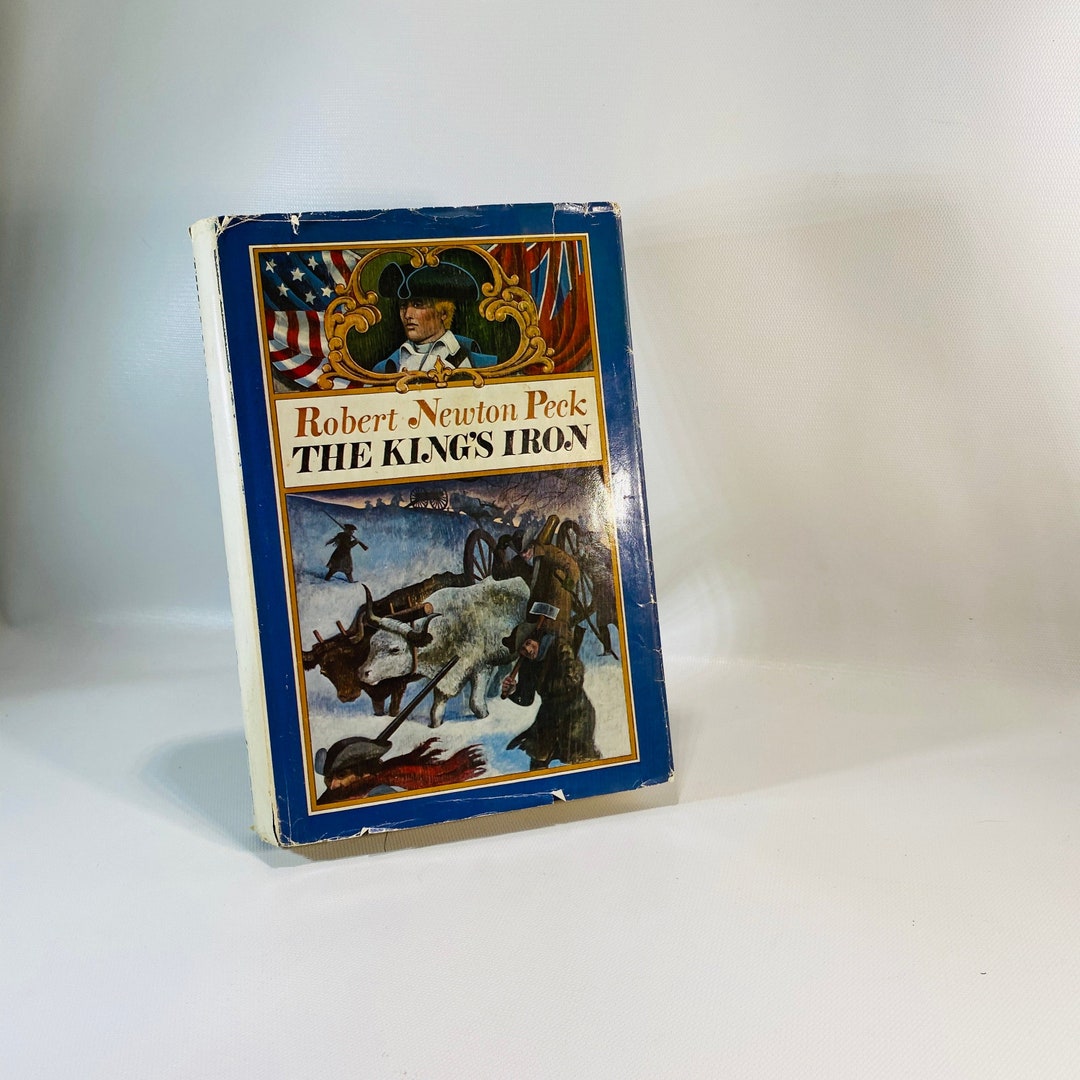 The King's Iron by Robert Newton Peck 1977 First Edition Vintage Book ...