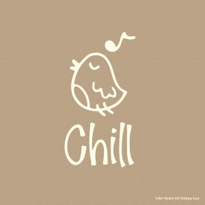 CHILL, Bird Art, Vinyl Wall Quotes, Family Wall Decal, Vinyl Wall ...