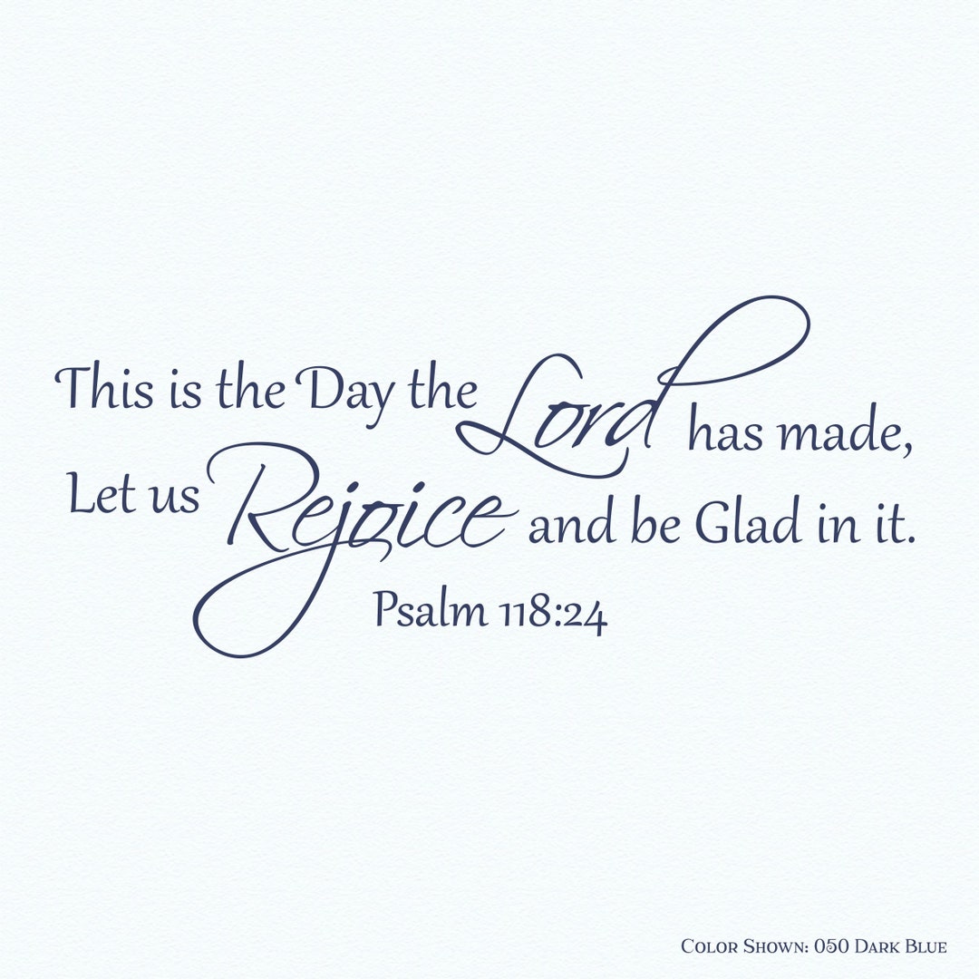 Psalm 118 24,this is the Day the Lord Has Made,religious Wall Decal ...