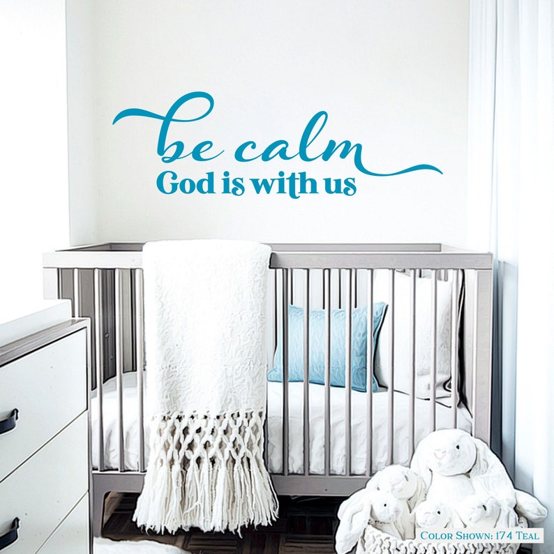 Be Calm GOD is WITH Us,vinyl Wall Decal,wall Quote Decal,religious Wall ...