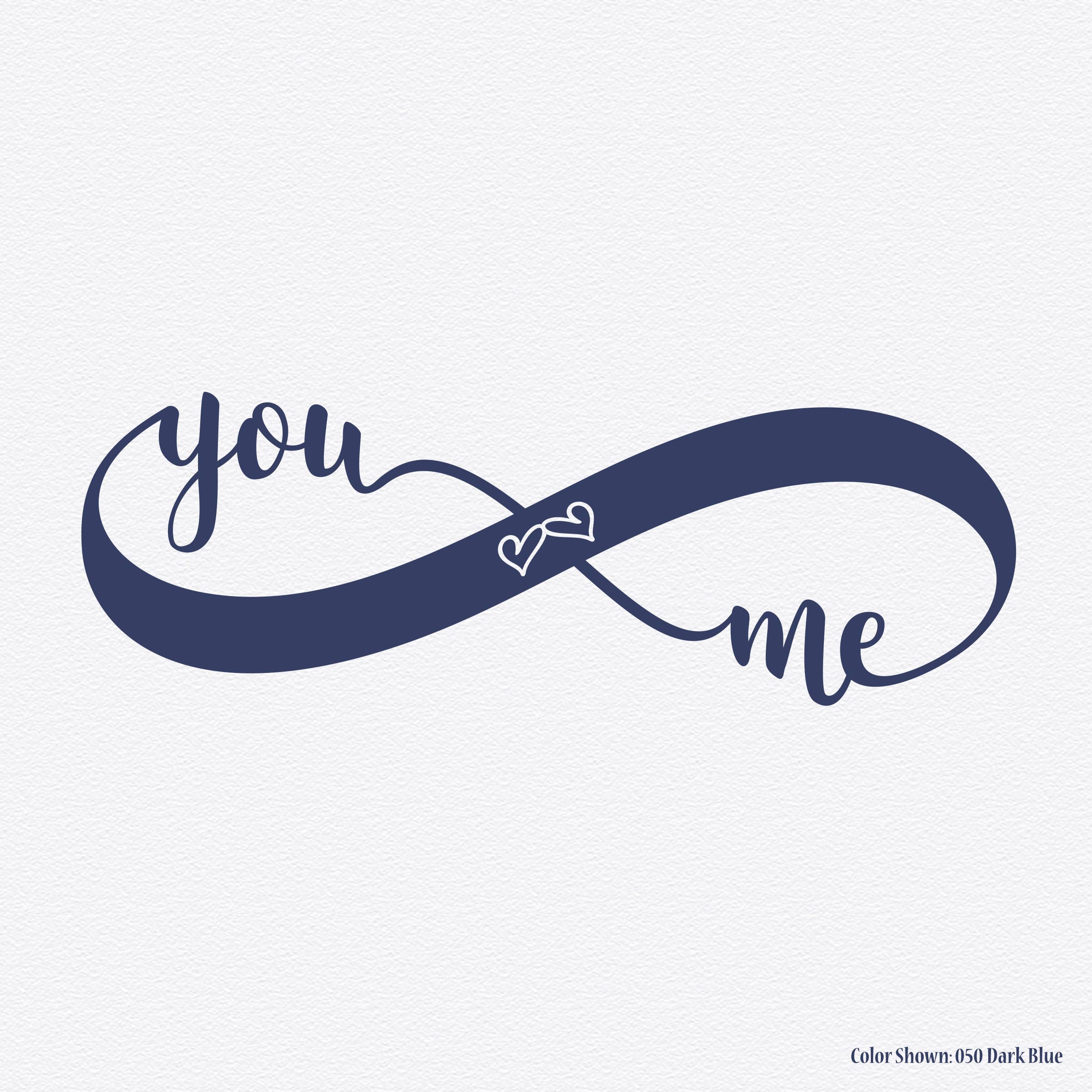 YOU and ME INFINITY, Vinyl Wall Quotes, Wall Quote Decal, Infinity Wall ...
