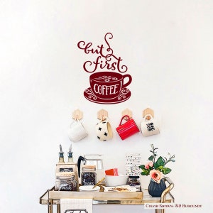 BUT FIRST Coffee,vinyl Wall Decal,wall Quote Decal,kitchen Decal,family ...