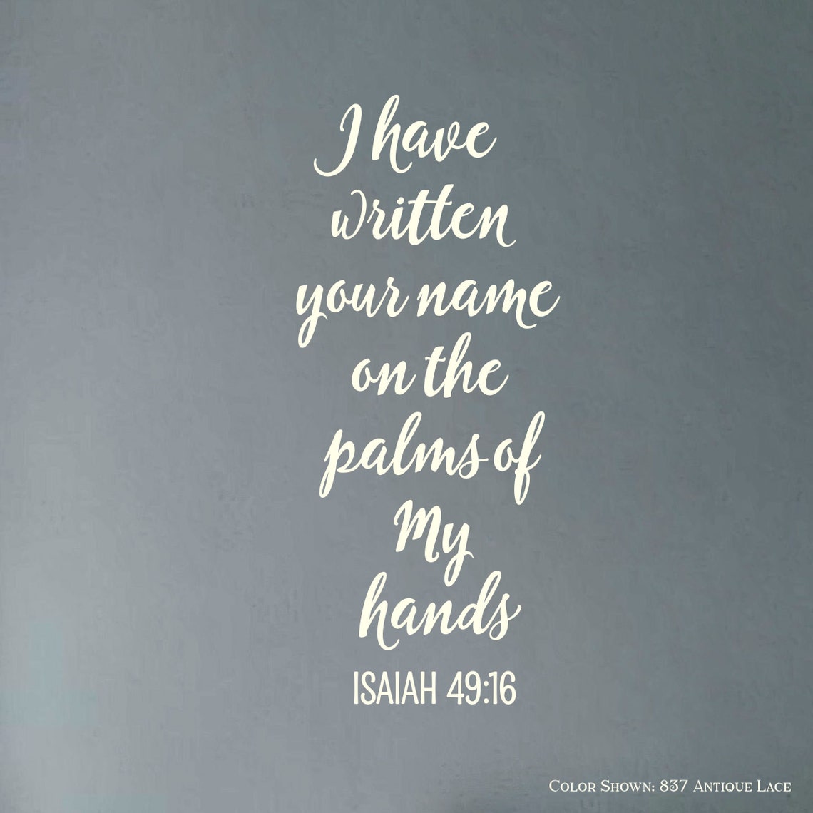 I Have Written Your Name in the Palm of My Hand,isaiah 49 16,religious ...