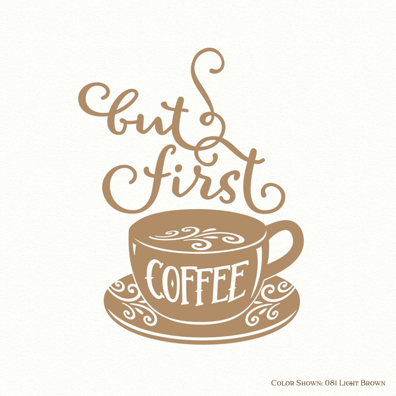 BUT FIRST Coffee,vinyl Wall Decal,wall Quote Decal,kitchen Decal,family ...