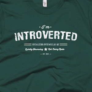 I'm an Introvert Shirt, Tee for Introverts, Introverted T-shirt, Shy ...