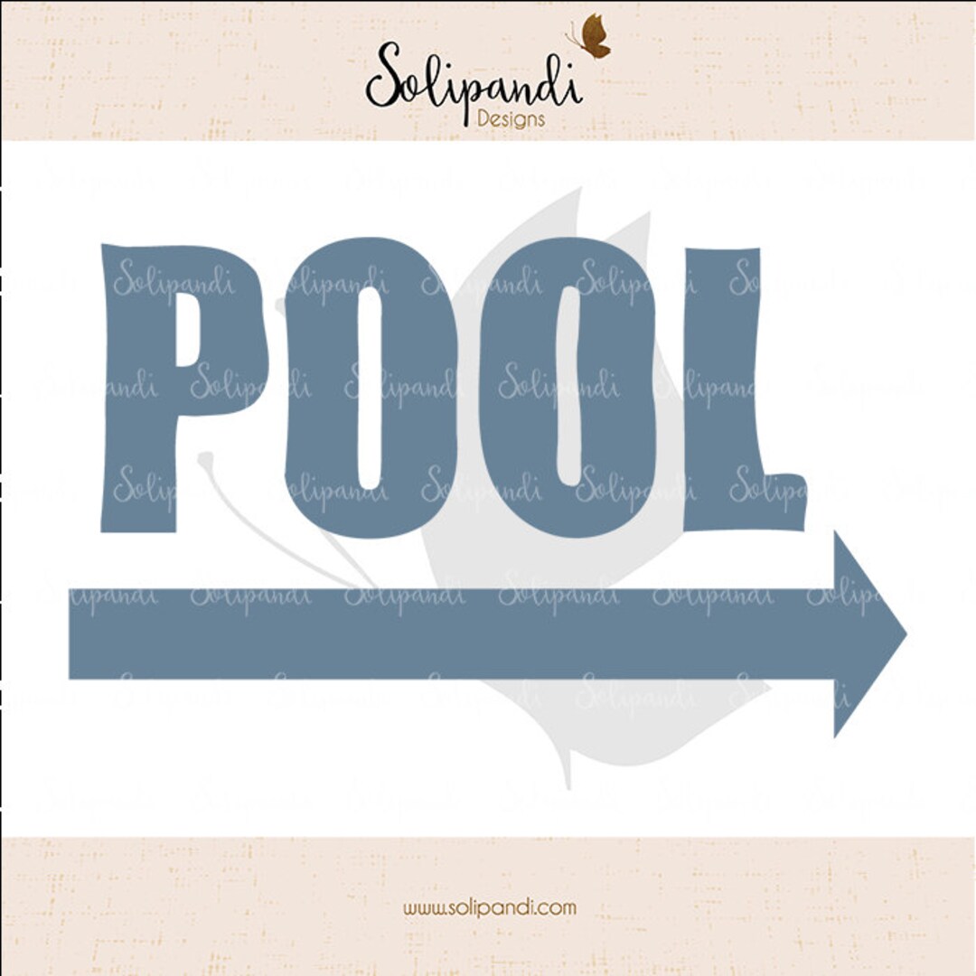 Pool Sign - SVG and DXF Cut Files - for Cricut, Silhouette, Die Cut ...