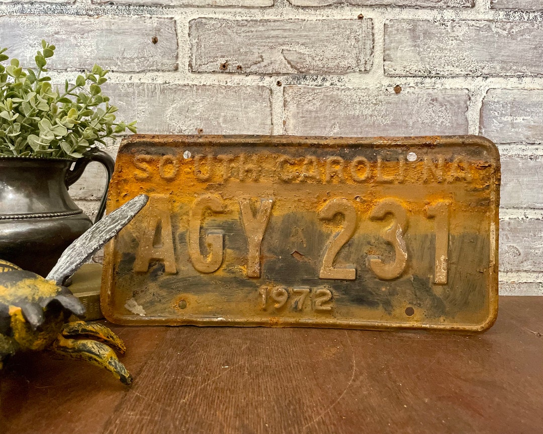 1972 South Carolina License Plate! AGY 231! Rusty Patina! Vintage Car ...