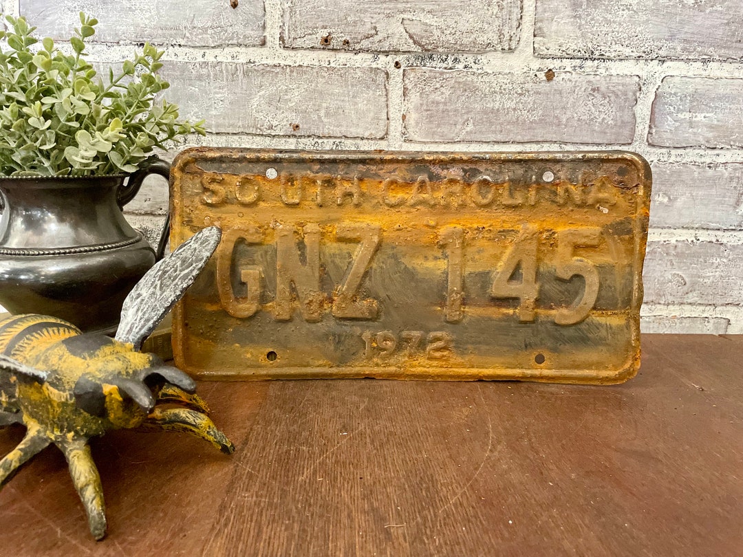 1972 South Carolina License Plate! GNZ 145! Rusty Patina! Vintage Car ...