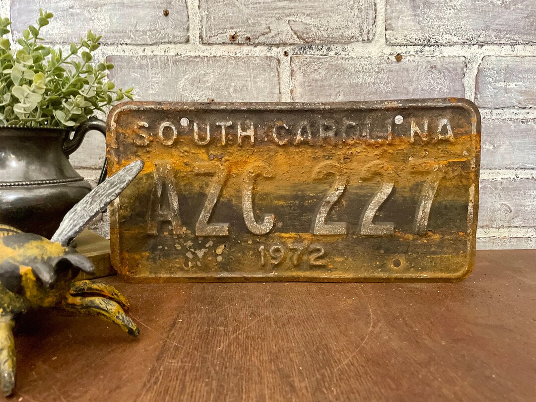 1972 South Carolina License Plate! AZC 227! Rusty Patina! Vintage Car ...