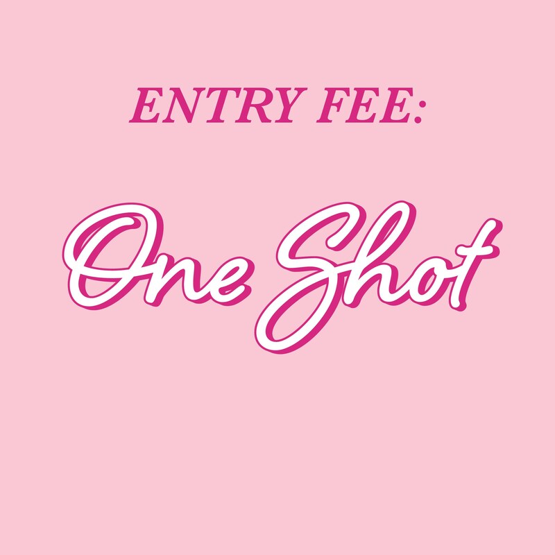 Entry Fee One Shot - Etsy