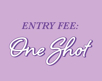Entry Fee: One Shot, Printable Sign - Etsy