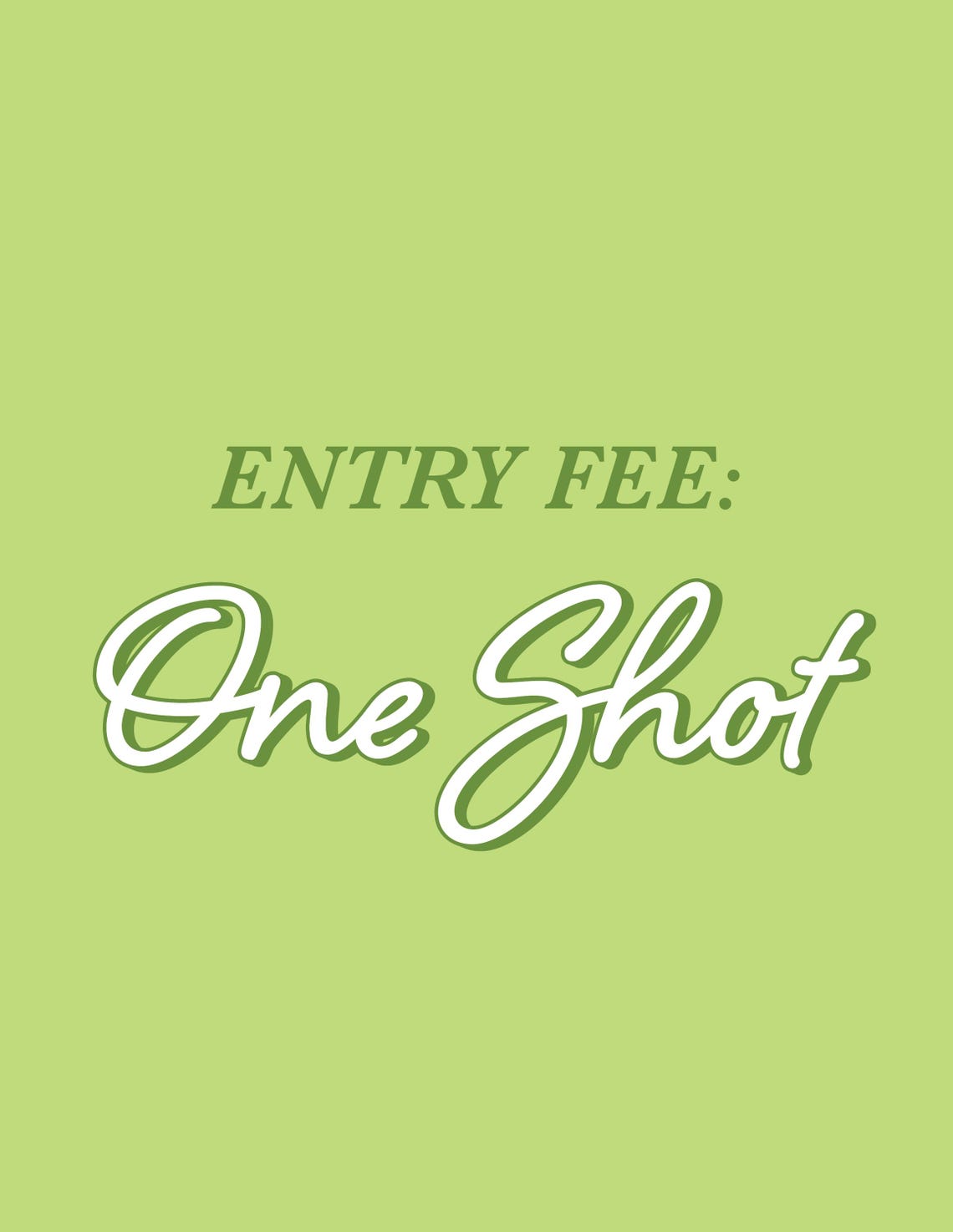 Entry Fee: One Shot, Printable Sign - Etsy