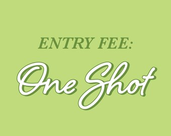 Entry Fee: One Shot, Printable Sign - Etsy