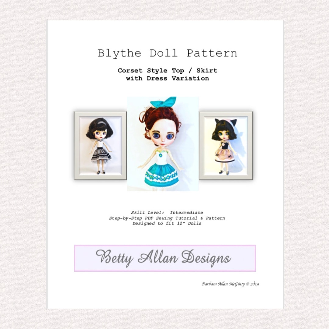 Blythe Sewing Pattern English. Blythe Doll Pattern English. Blythe ...