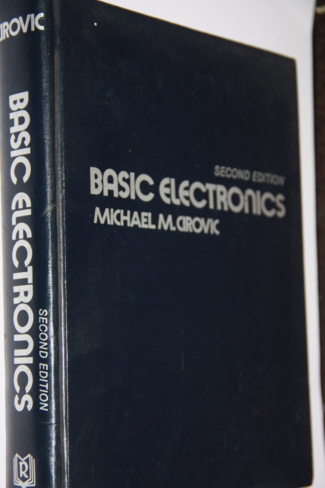 Basic Electronics Second Edition Michael M Cirovic 1979 Vintage ...