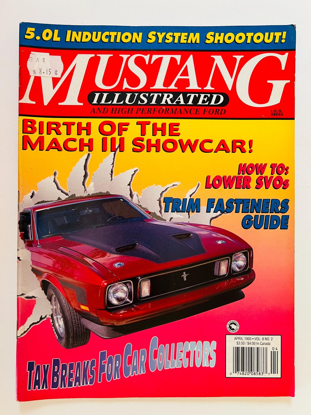 Vintage Mustang Magazine Mustang Illustrated April 1993 Vol 8 No 2 ...