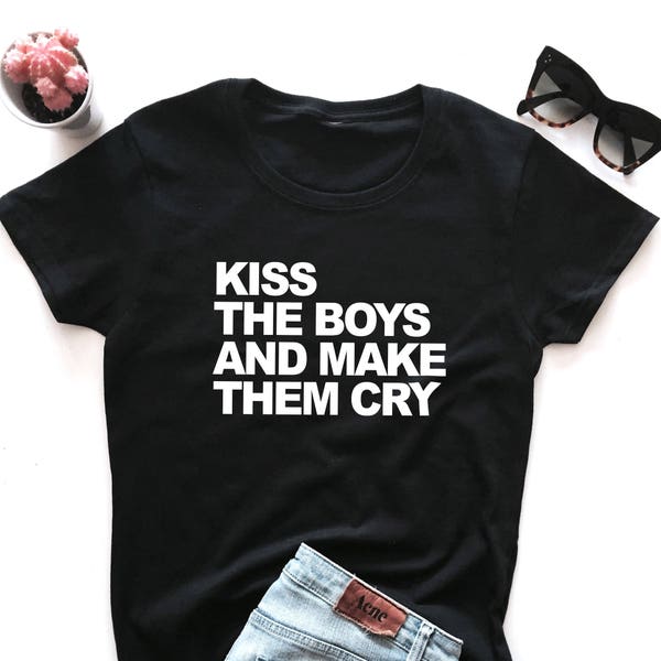 Make Boys Cry Tshirt - Etsy