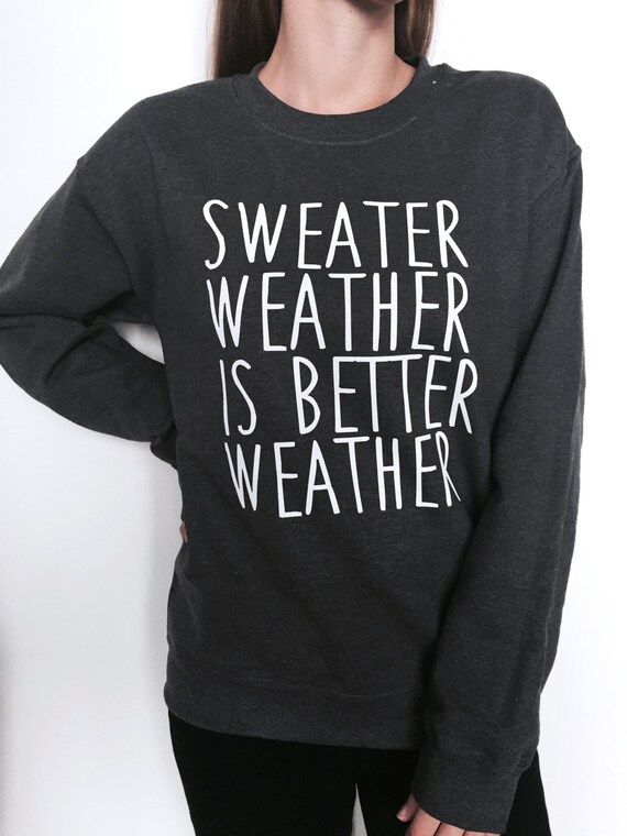 Sweater Weather Quotes Tumblr