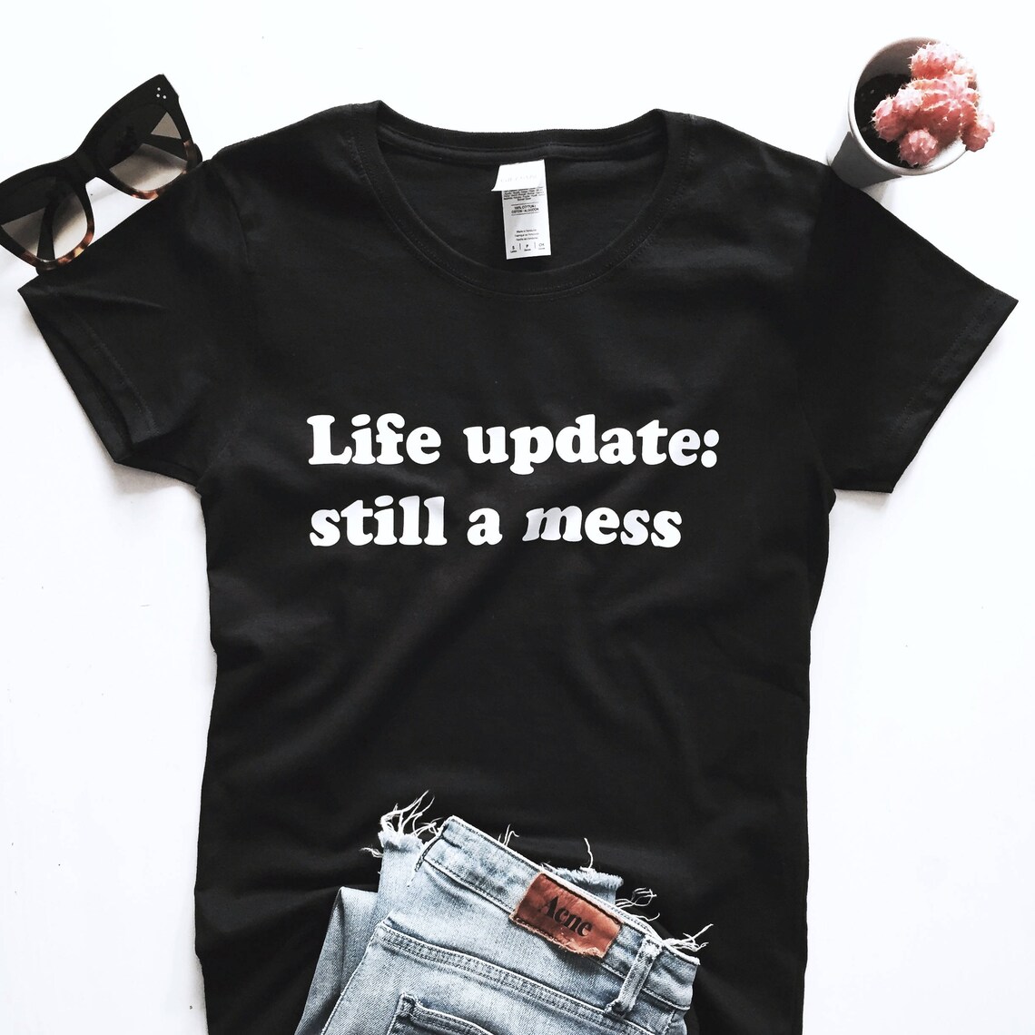 Life Update: Still a Mess T-shirt - Etsy Canada