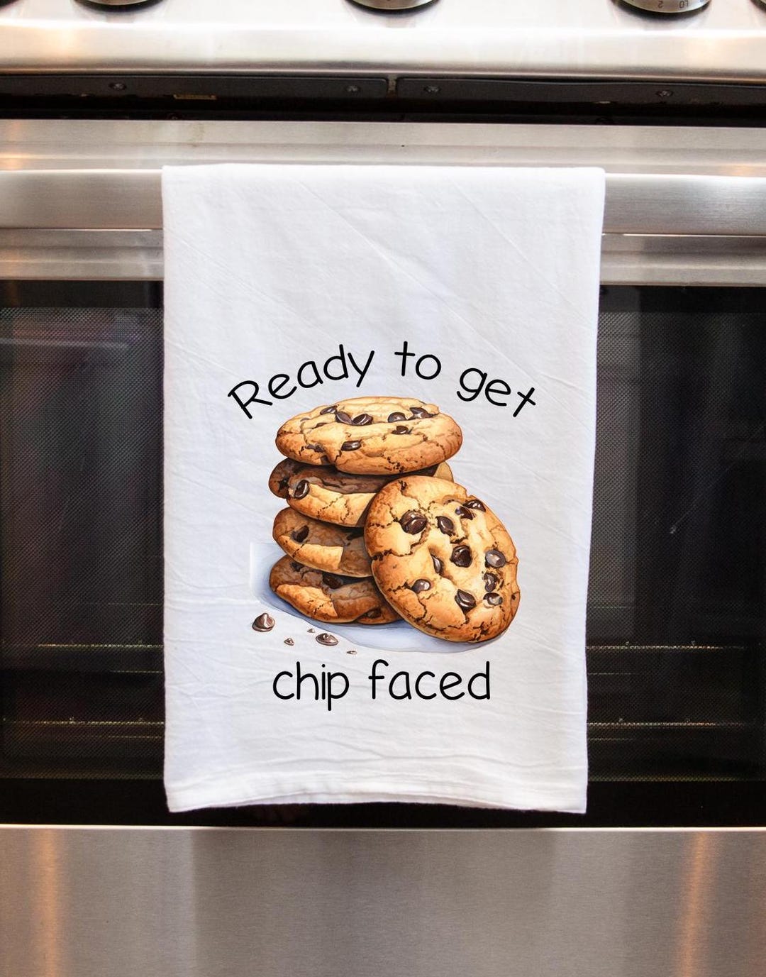 Ready to Get Chip Faced Flour Sack Towel - Chocolate Chip Cookie Tea ...
