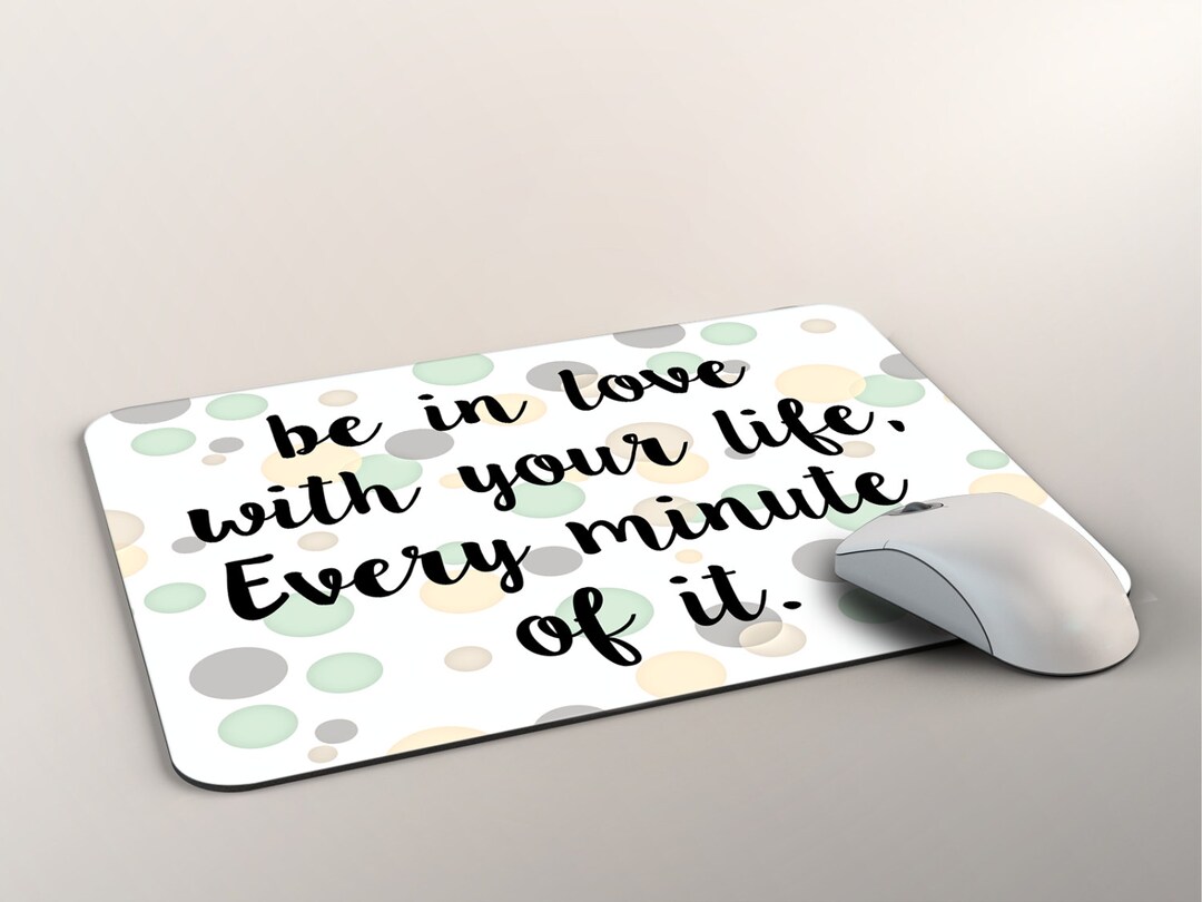 Inspirational Mouse Pad - Custom Mouse Pad - Gift for Her - Desk ...