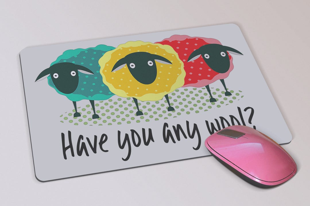 Have You Any Wool Sheep Mouse Pad Gift for Knitters - Mousepad Gift for ...