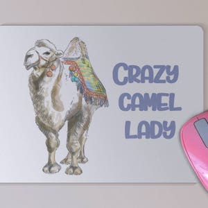 Fun Camel Mouse Pad - Crazy Camel Lady Mouse Pad - Bactrian Camels ...